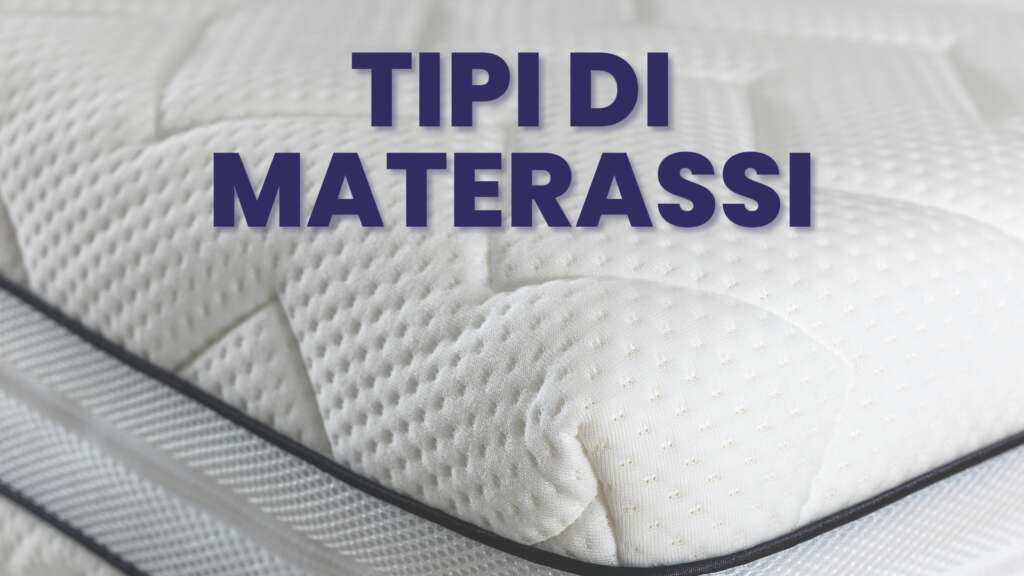 LE DIFFERENZE TRA I 4 MAGGIORI TIPI DI MATERASSI SUL MERCATO | Regina ...